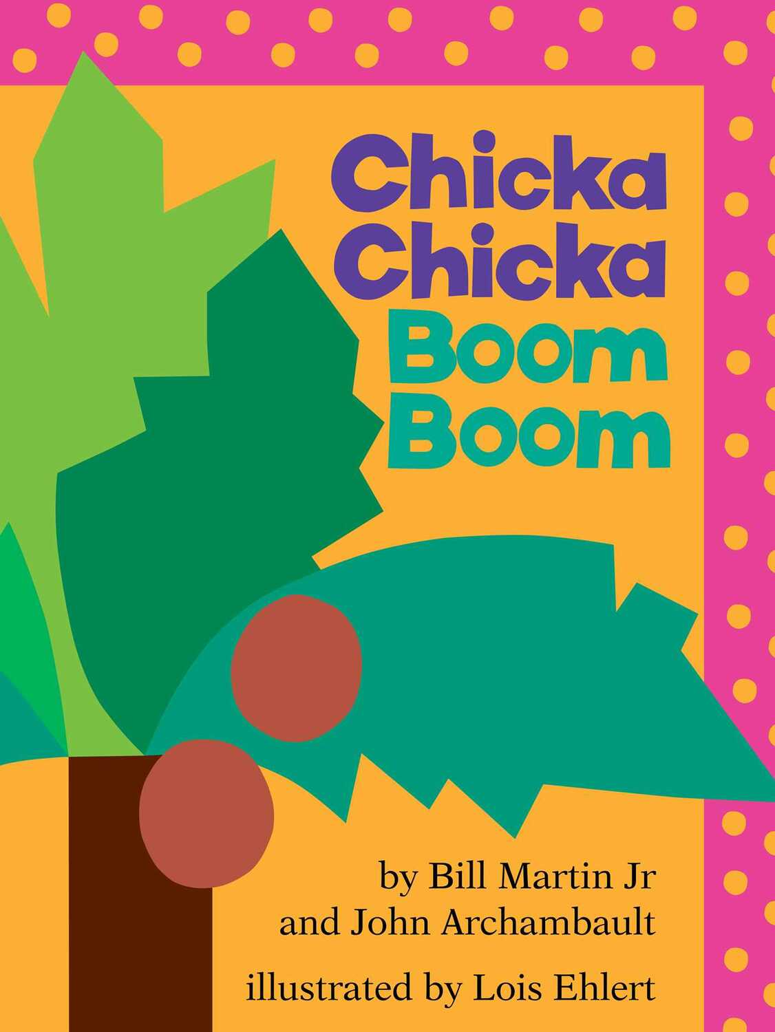 Chicka Chicka Boom Boom: Classroom Edition - Teaching Toys and Books